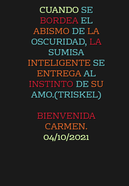Frase #653727: Cuando se bordea el abismo de la oscuridad, la sumisa ...