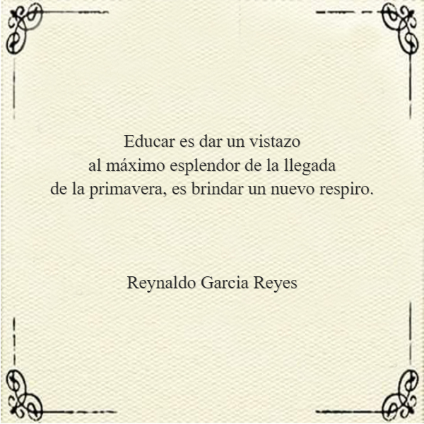 Frase #743832: Educar es dar un vistazo al máximo esplendor de la ...