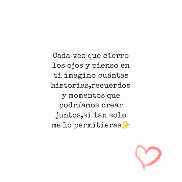 Frase #759509: Cada vez que cierro los ojos y pienso en ti imagino ...