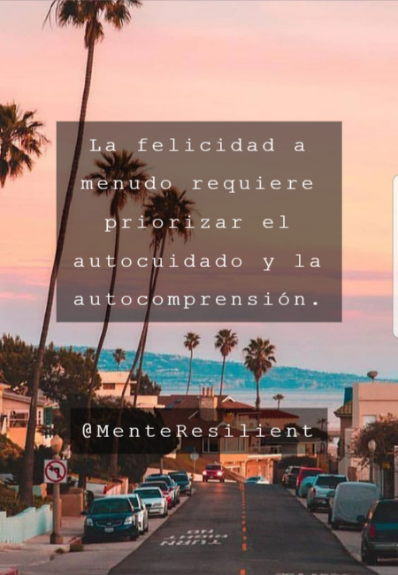 Frase #924918: La felicidad a menudo requiere priorizar el autocuidado ...